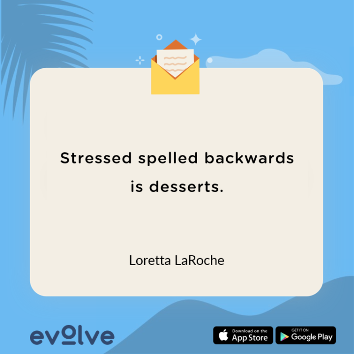 20 Inspirational Quotes To Deal With Stress - Evolve